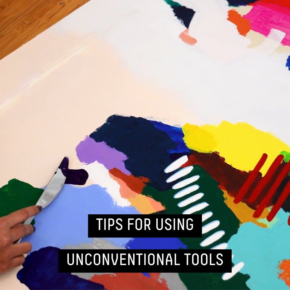 TIPS FOR USING UNCONVENTIONAL TOOLS – Liquitex