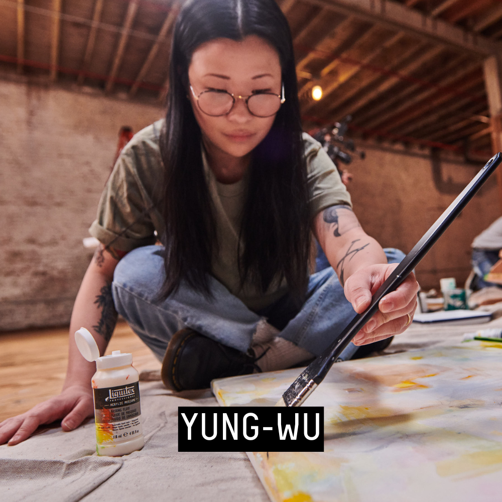 YUNG-WU – Liquitex